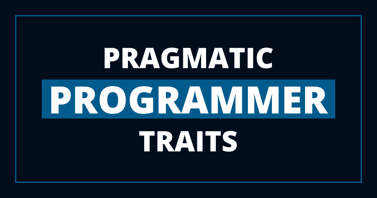 Pragmatic Programming Traits For Web Development