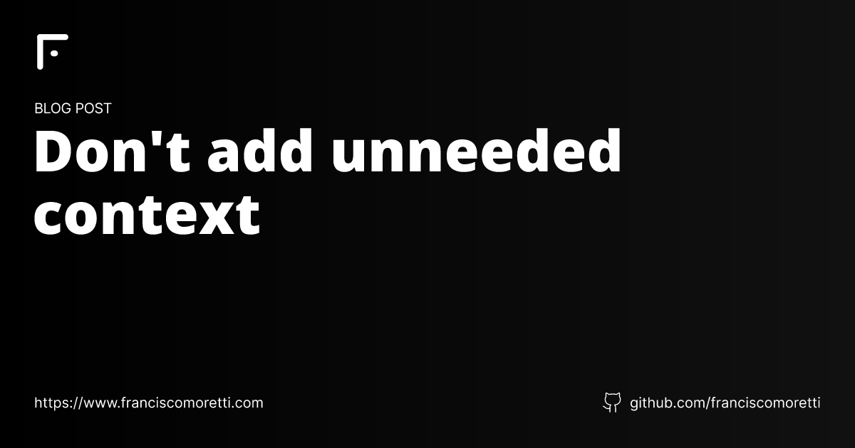 Don't add unneeded context