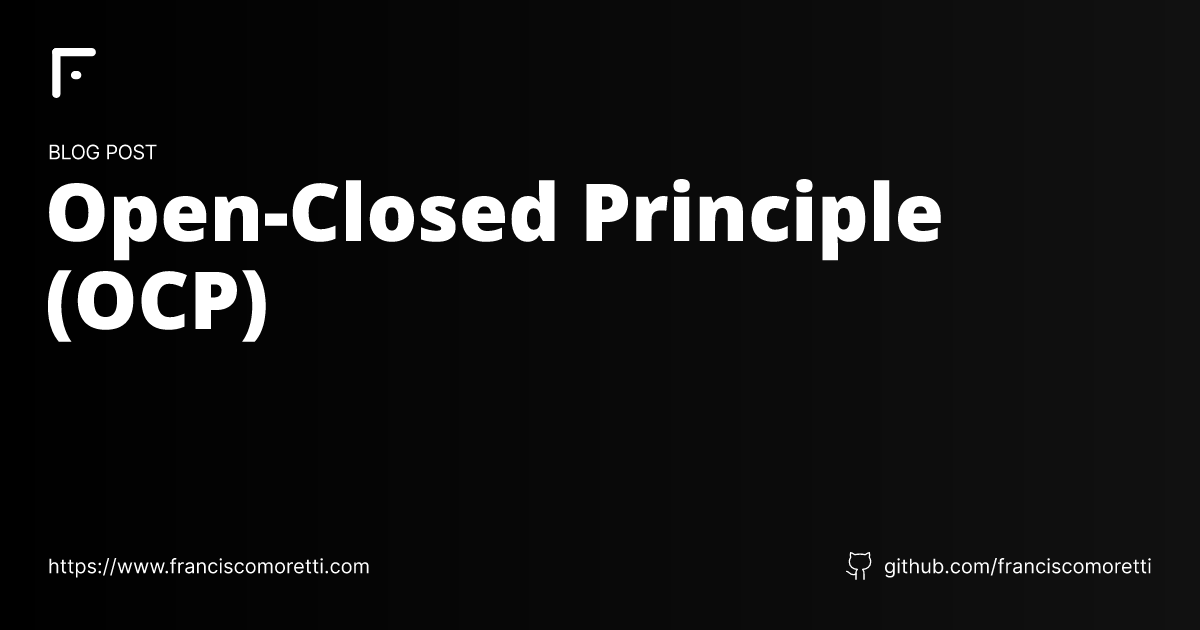 Open-Closed Principle (OCP)