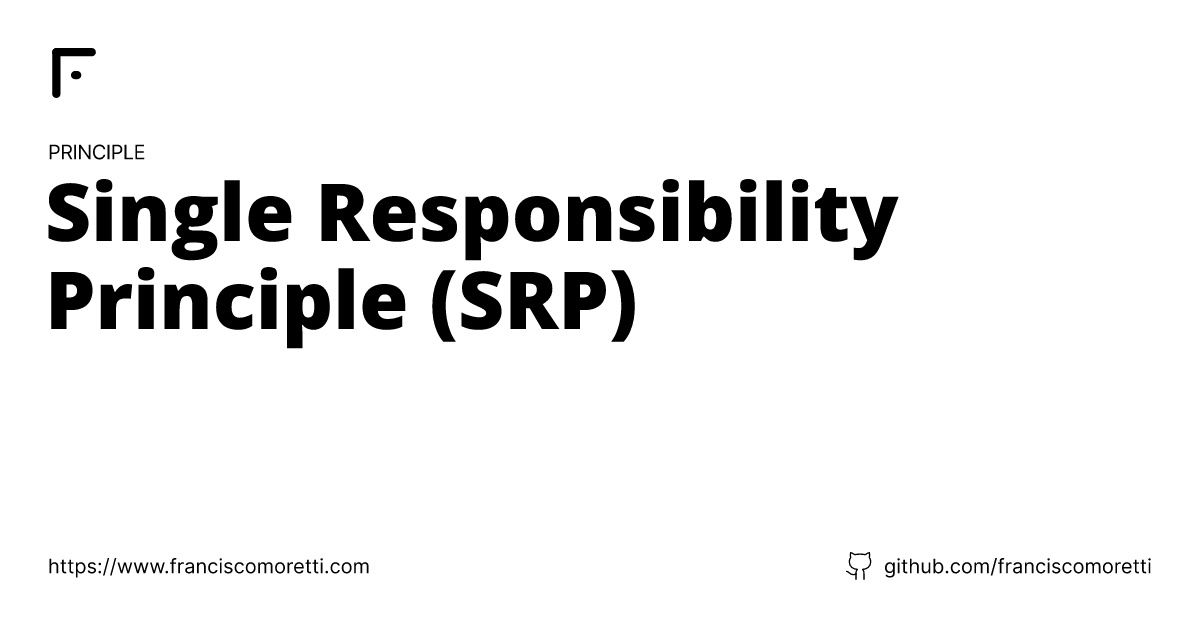 Single Responsibility Principle (SRP) | Code Tips 📚